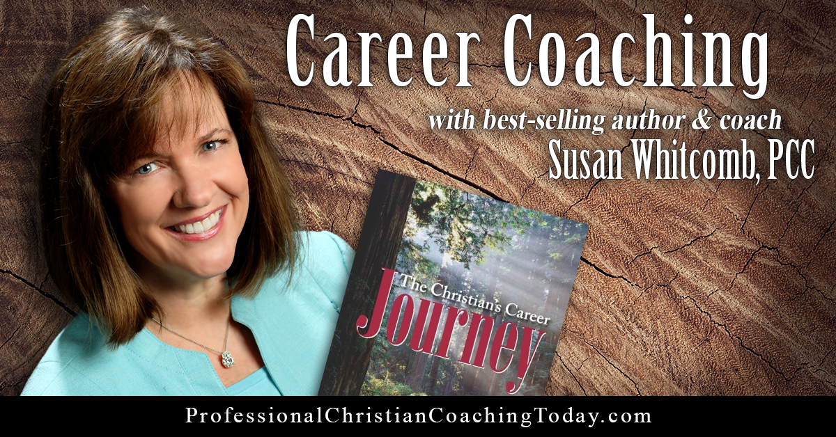 Career Coaching with Susan Whitcomb, PCC - Professional Christian ...