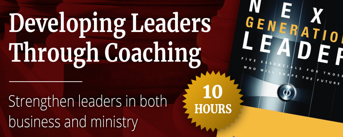 Developing Leaders Through Coaching - Professional Christian Coaching ...