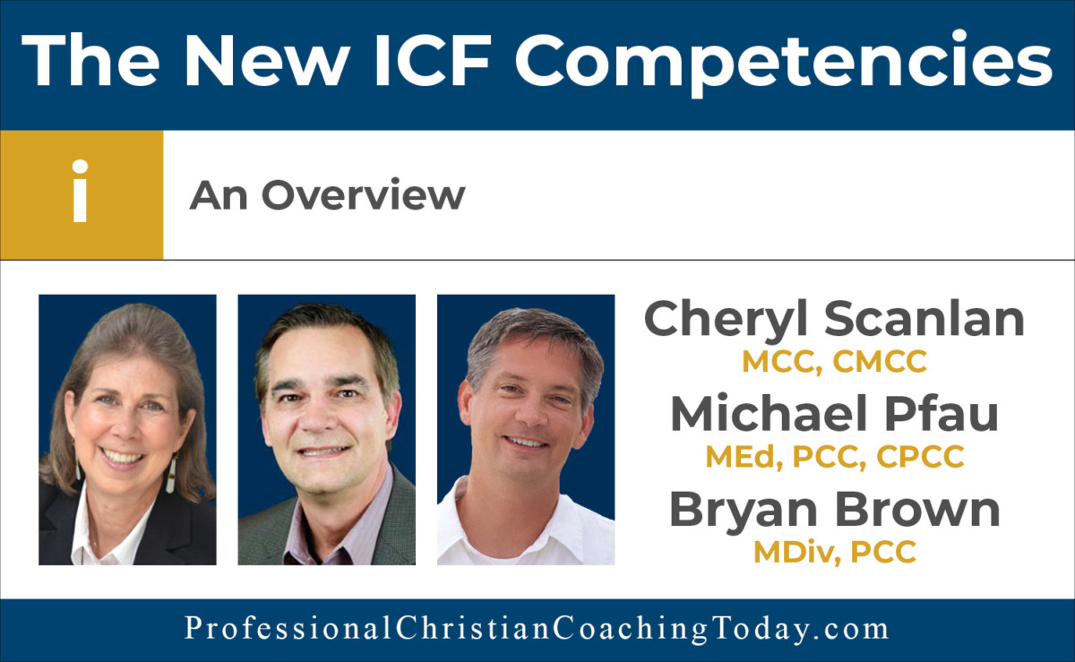 The New ICF Competencies: An Overview - Professional Christian Coaching ...