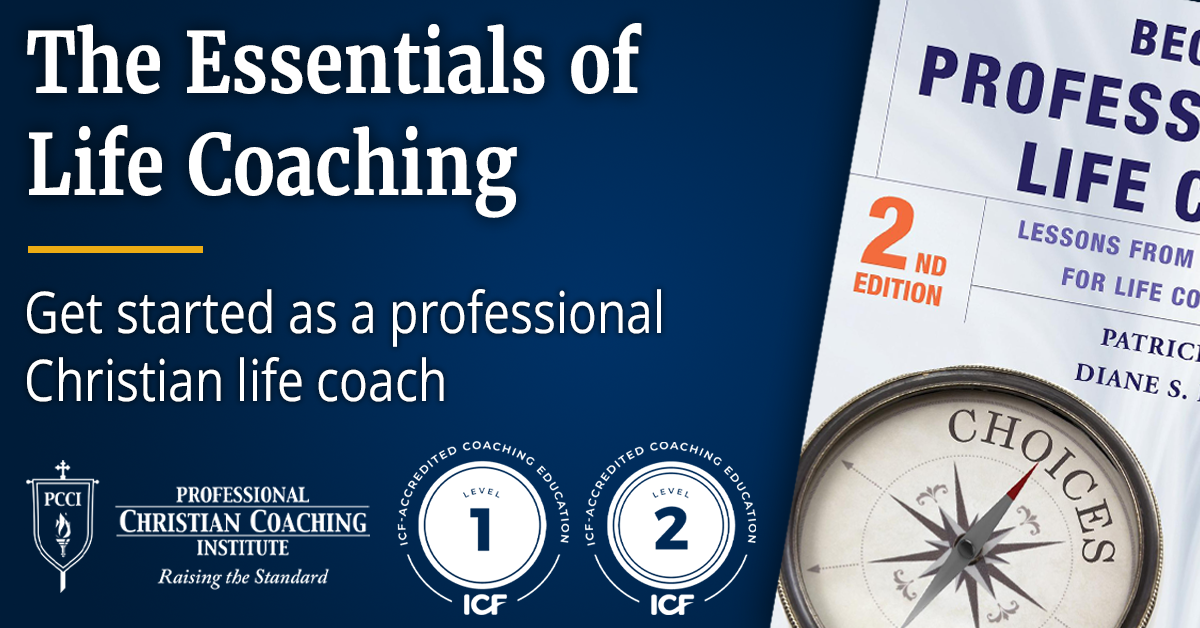 Christian Life Coach Training | ICF-Accredited | PCCI