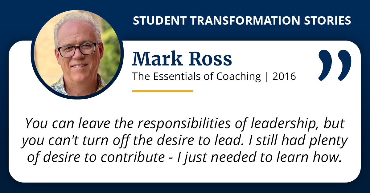 Mark Ross: Encore Career in Christian Coaching